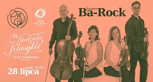 24Kurier.pl - Kwartet Ba-Rock w Ogrodach Śródmieście